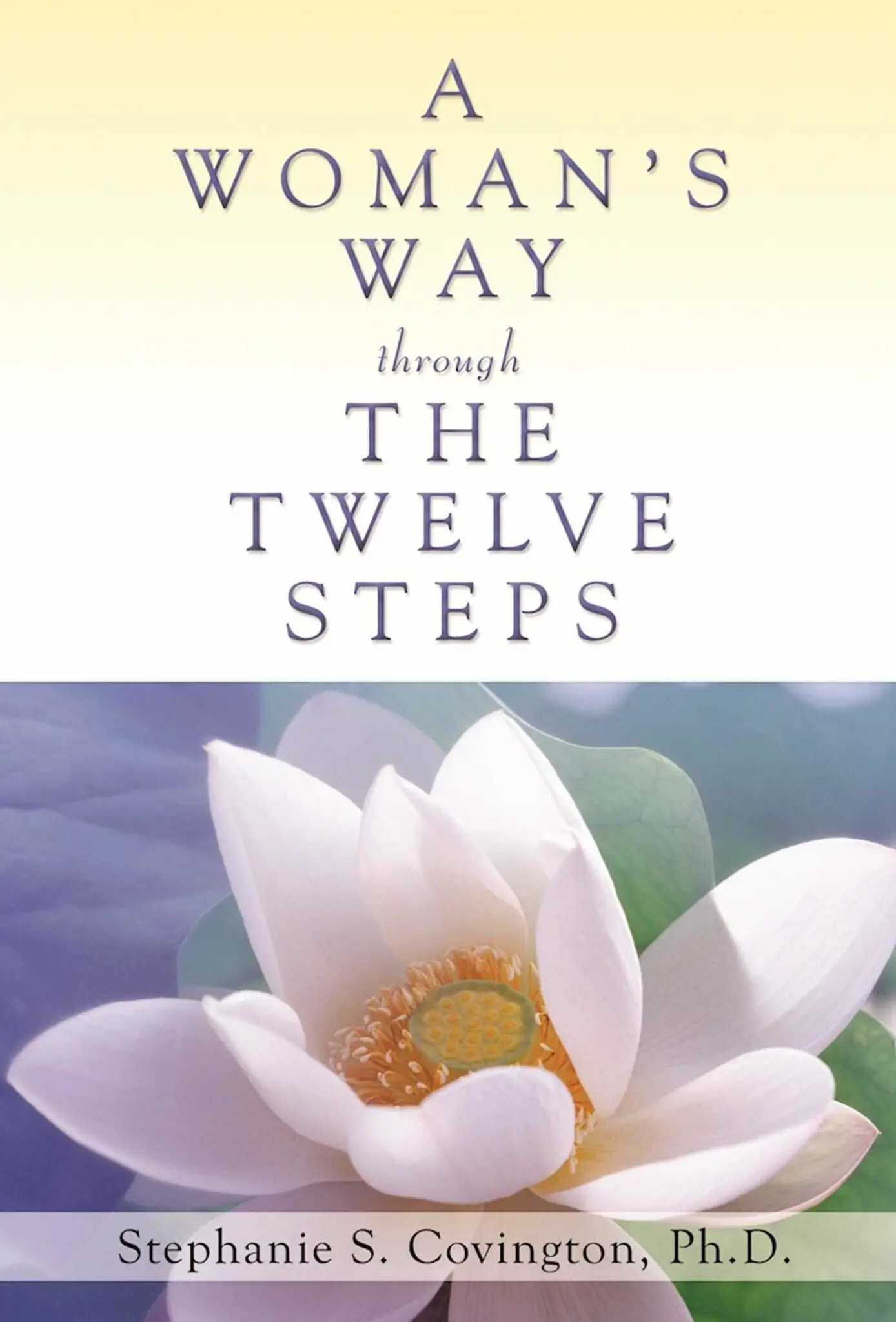 A Woman’s Way Through the Twelve Steps — Journey Magazine